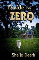 Divide by Zero - Deeth Sheila | Książka w Empik