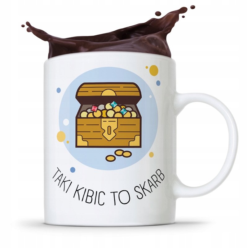 DLA KIBCIA KIBOLA FANA KUBEK TAKI KIBIC TO SKARB z Nadrukiem ze ...