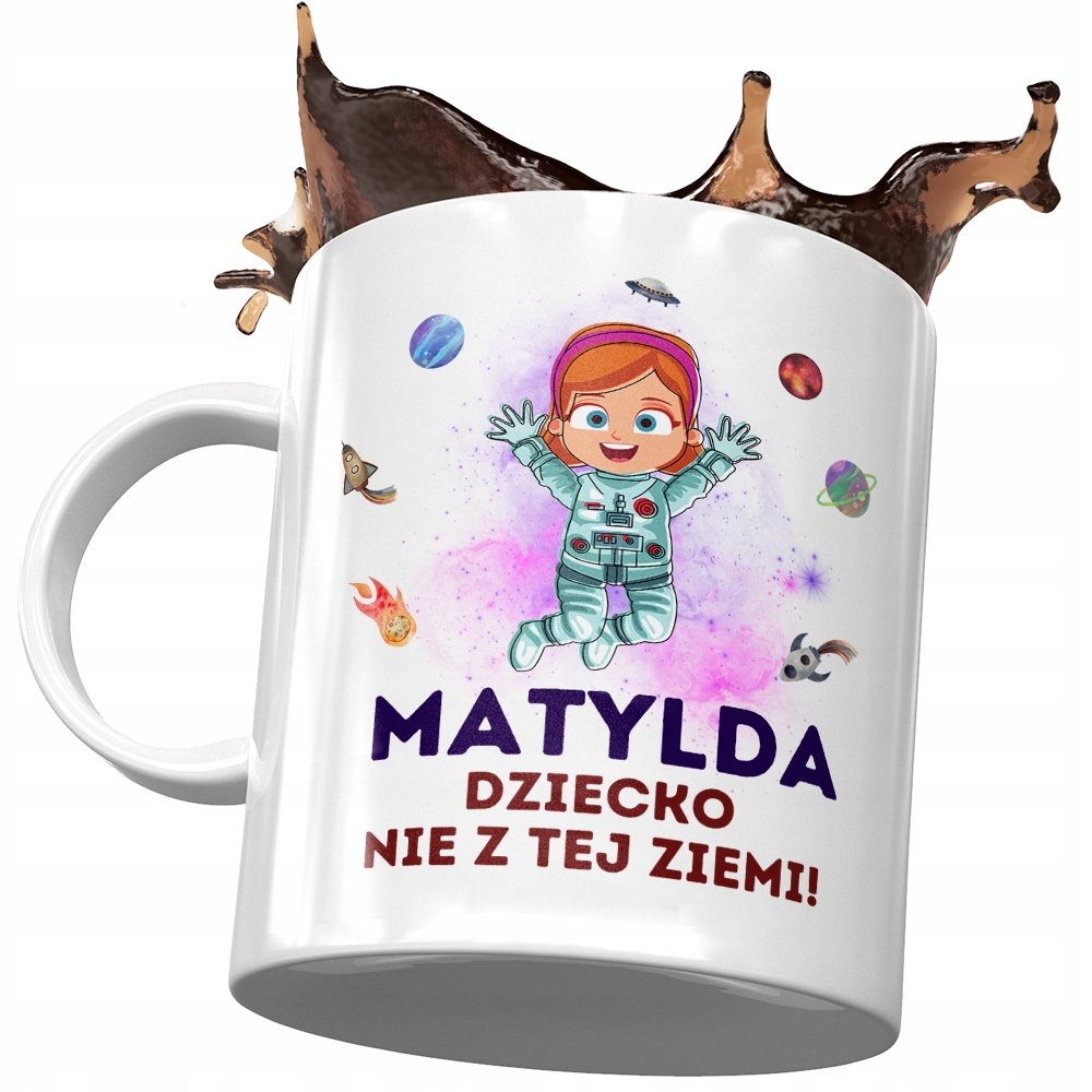 Dla Matyldy Kubek na Urodziny Imieniny na Prezent z Nadrukiem ze ...