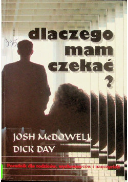 Dlaczego mam czekać? - Wydawnictwo Pojednanie | Książka w Empik