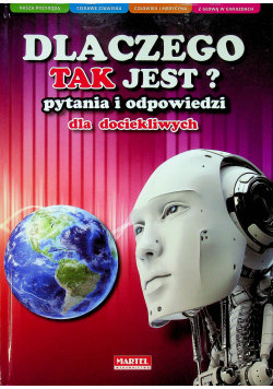 Dlaczego tak jest Pytania i odpowiedzi dla dociekliwych - Opracowanie ...