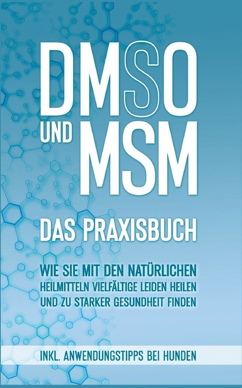 DMSO und MSM - Das Praxisbuch - W opisie | Książka w Empik