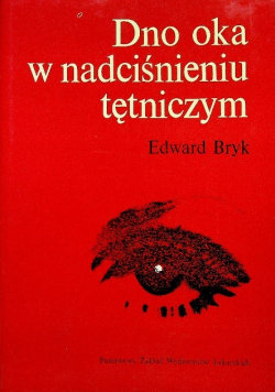 Dno oka w nadciśnieniu tętniczym - | Książka w Empik
