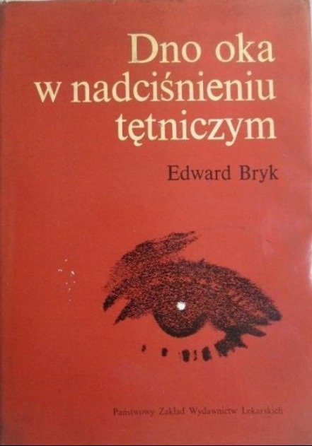 Dno oka w nadciśnieniu tętniczym - W opisie | Książka w Empik