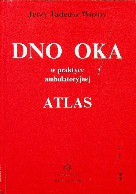 Dno oka w praktyce ambulatoryjnej - W opisie | Książka w Empik