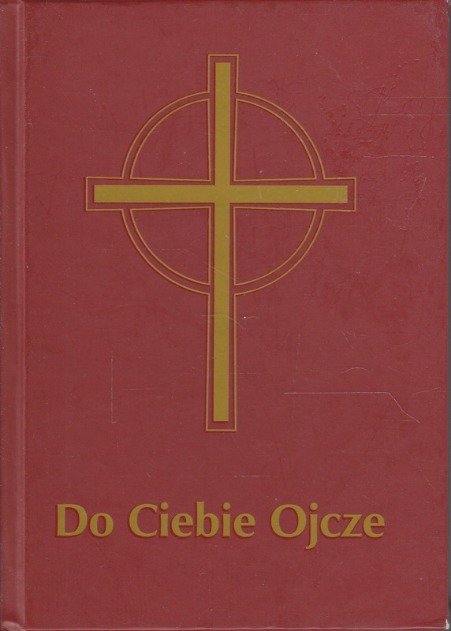 Do Ciebie Ojcze - Opracowanie zbiorowe | Książka w Empik
