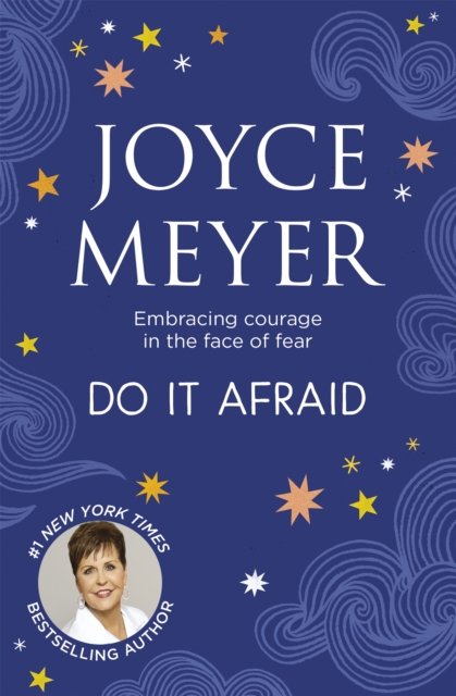 Do It Afraid: Embracing Courage in the Face of Fear - Joyce Meyer | Książka w Empik