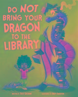 Do Not Bring Your Dragon to the Library - Gassman Julie | Książka w Empik