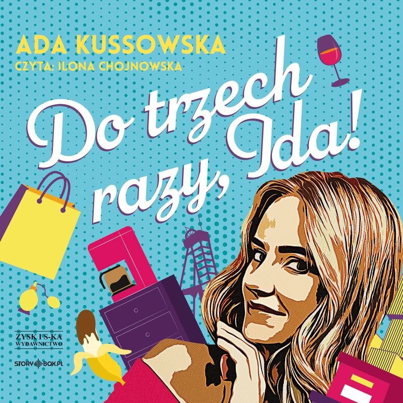 Do trzech razy, Ida! - Ada Kussowska | Książka w Empik