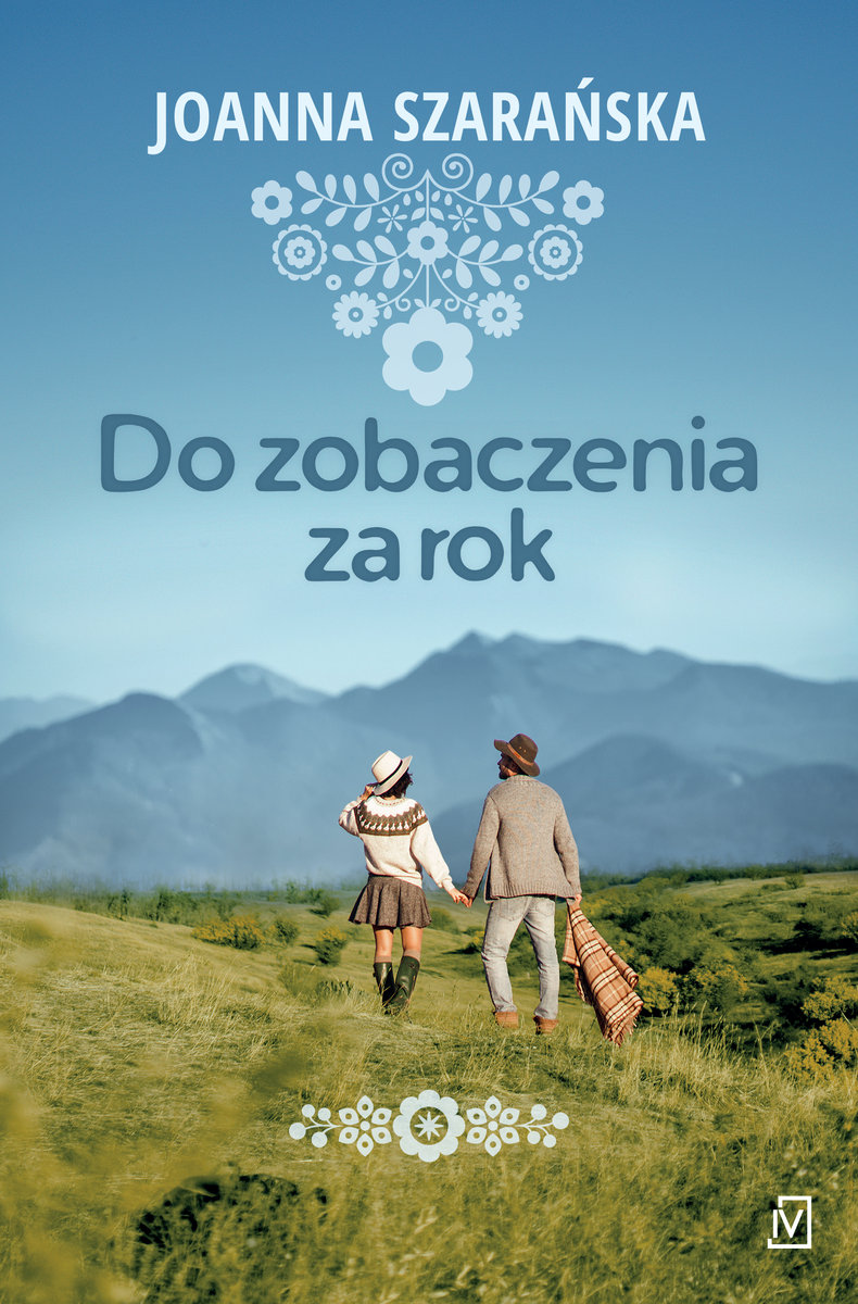 Do zobaczenia za rok. Wielkie Litery - Joanna Szarańska | Książka w Empik