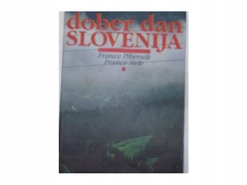 Dober dan Slovenija - Opracowanie zbiorowe | Książka w Empik
