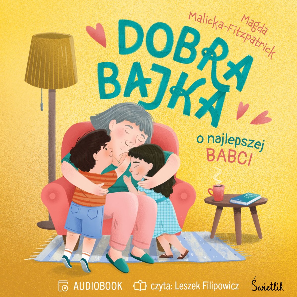 Dobra bajka o najlepszej babci - audiobook - Malicka-Fitzpatrick Magda ...