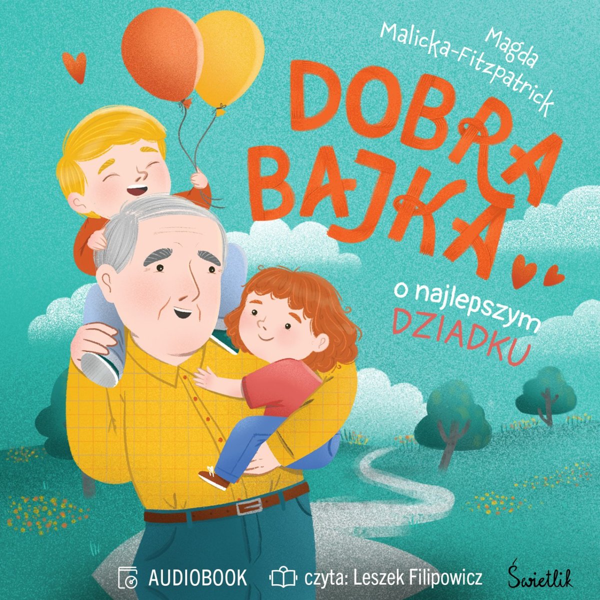 Dobra bajka o najlepszym dziadku - audiobook - Malicka-Fitzpatrick ...