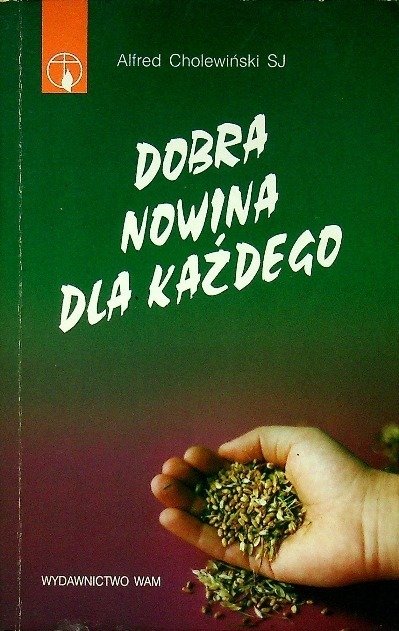 Dobra nowina dla każdego - W opisie | Książka w Empik