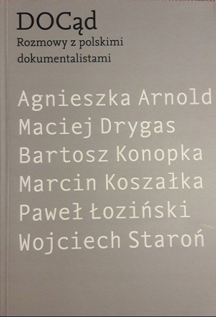 DOCąd Rozmowy z polskimi dokumentalistami - Socha Jakub | Książka w Empik