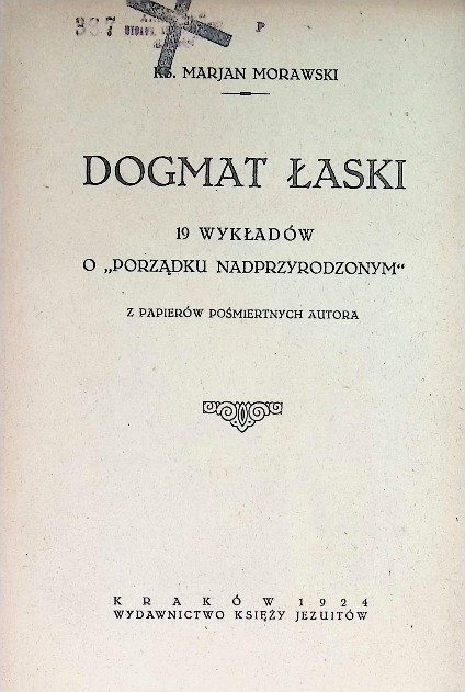 Dogmat łaski 1924 r. - Opracowanie zbiorowe | Książka w Empik