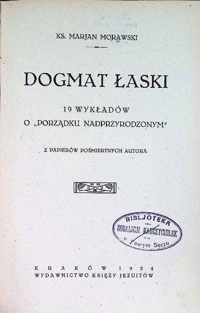 Dogmat łaski 1924 r. - Opracowanie zbiorowe | Książka w Empik