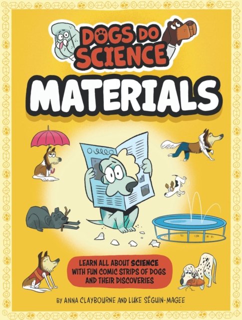 Dogs Do Science, Dogs Do Science: Materials - Anna Claybourne | Książka ...