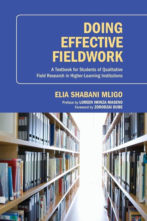 Doing Effective Fieldwork - Mligo Elia Shabani | Książka w Empik