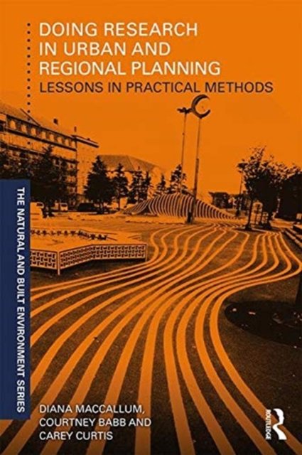 Doing Research in Urban and Regional Planning: Lessons in Practical Methods - Opracowanie ...