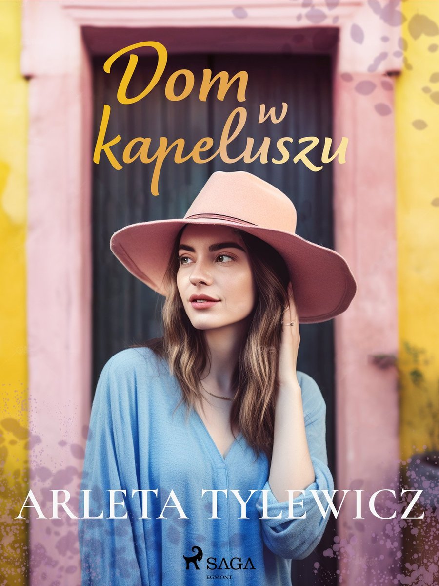 Dom w kapeluszu - ebook epub - Tylewicz Arleta | Ebook Sklep EMPIK.COM