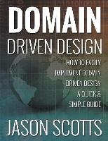 Domain Driven Design - Scotts Jason | Książka w Empik