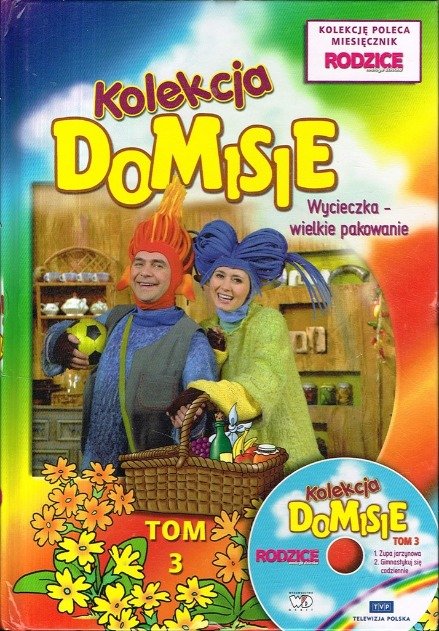Domisie Tom 3 Wycieczka - wielkie pakowanie - Opracowanie zbiorowe ...