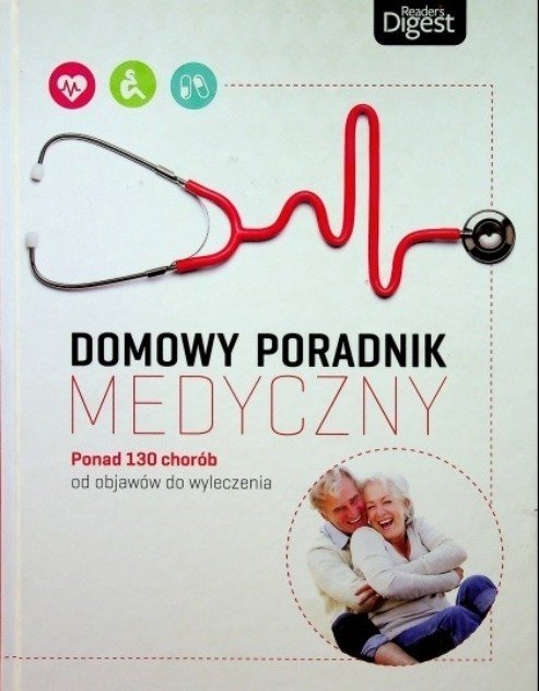 Domowy poradnik medyczny - W opisie | Książka w Empik
