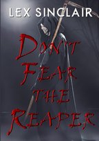 Don't Fear The Reaper - Sinclair Lex | Książka w Empik