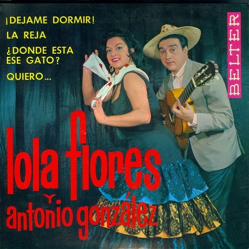 Dónde Está el Gato - Lola Flores y Antonio Gonzalez | Muzyka, mp3 Sklep ...