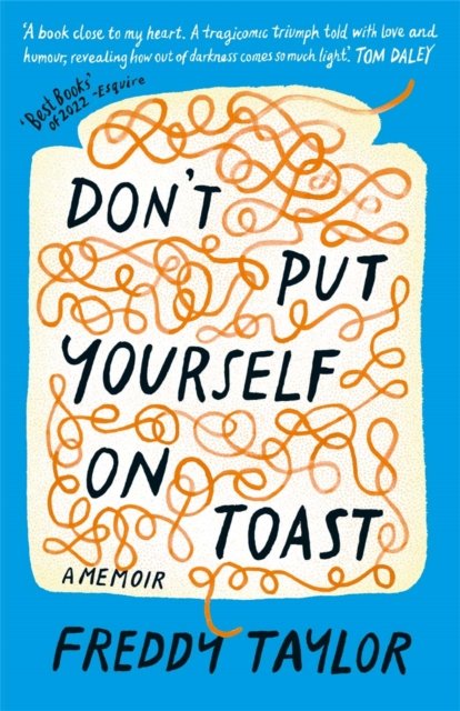Dont Put Yourself on Toast - Freddy Taylor | Książka w Empik