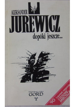 Dopóki jeszcze - Ludowa Spółdzielnia Wydawnicza | Książka w Empik