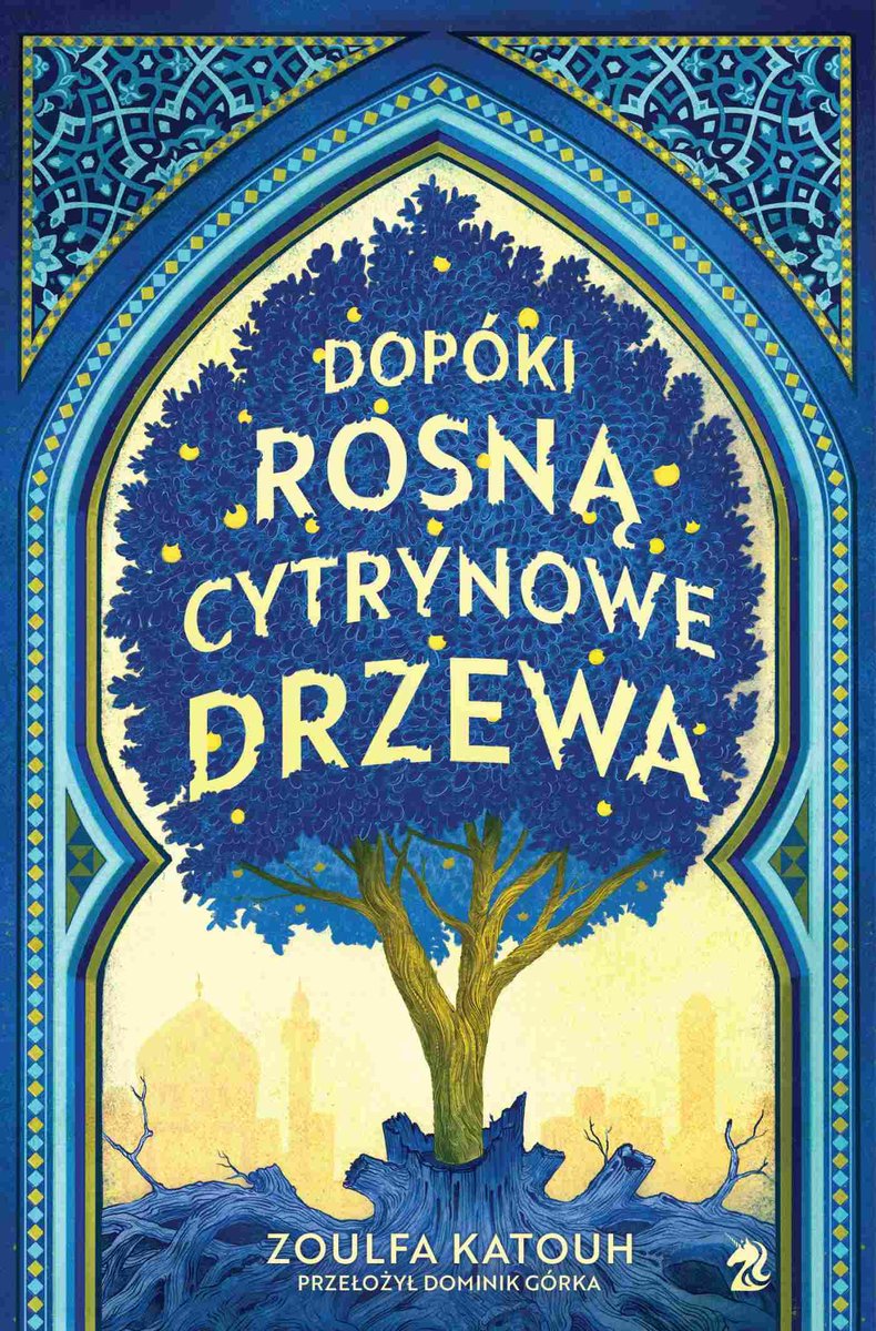 Dopóki rosną cytrynowe drzewa - ebook epub - Zoulfa Katouh | Ebook ...