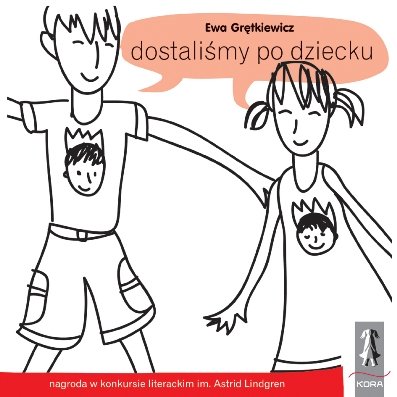 Dostaliśmy po dziecku - Grętkiewicz Ewa | Książka w Empik