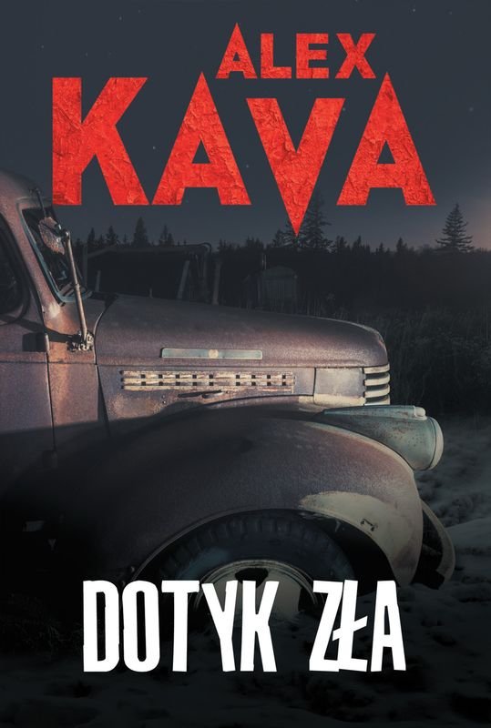 Dotyk zła. Maggie O'Dell. Tom 1 - Kava Alex | Książka w Empik