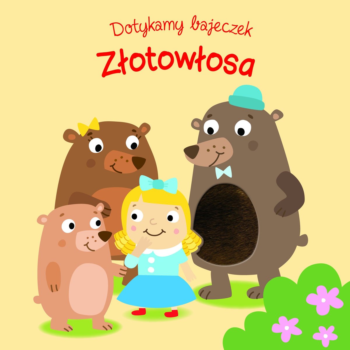 Dotykamy bajeczek. Złotowłosa i trzy misie - Opracowanie zbiorowe ...