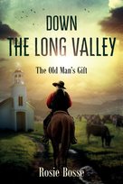 Down the Long Valley (Book #4) - Rosie Bosse | Książka w Empik