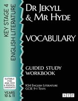 Dr Jekyll and Mr Hyde Vocabulary Guided Study Workbook: (KS4 English ...