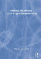 Dramatic Mathematics: 5 Stories to Support Early Maths Learning - Opracowanie zbiorowe | Książka ...