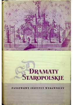 Dramaty staropolskie Tom VI - PIW Państwowy Instytut Wydawniczy ...