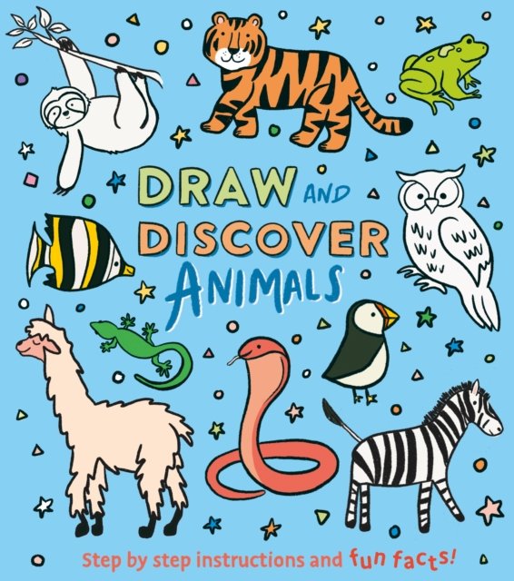 Draw and Discover: Animals - Corinna Keefe | Książka w Empik