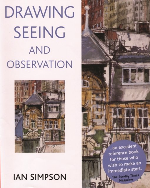 Drawing, Seeing and Observation - Ian Simpson | Książka w Empik