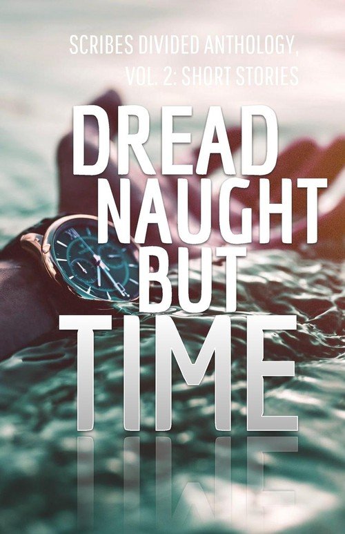 Dread Naught but Time - Scribes Divided | Książka w Empik