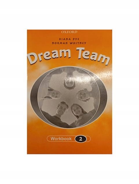Dream Team 2 Workbook - Bowe Whitney | Książka w Empik