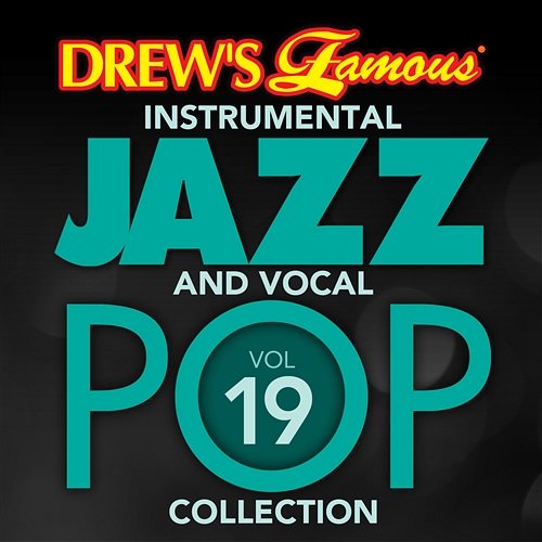 Drew's Famous Instrumental Jazz And Vocal Pop Collection - The Hit Crew ...