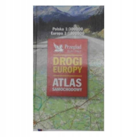 Drogi Europy Atlas samochodowy - Różni | Książka w Empik
