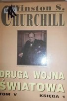 Druga wojna światowa. T. 5, księga 1 - Spencer Churchill Henrietta ...