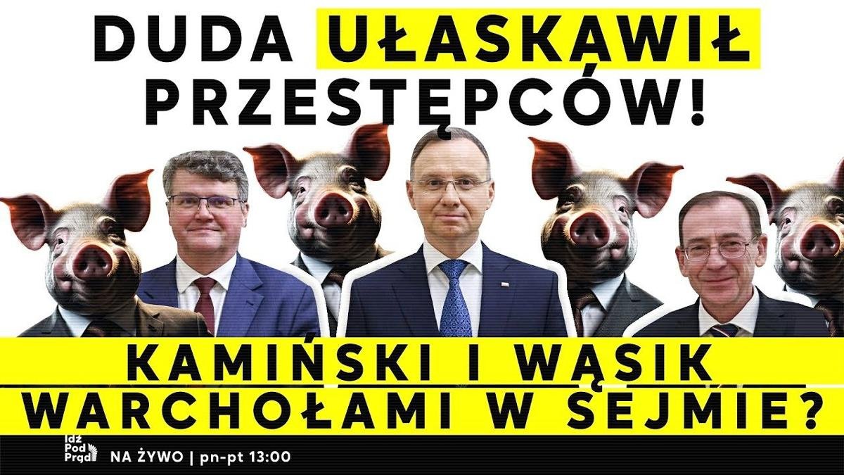 Duda ułaskawił przestępców! Kamiński i Wąsik warchołami w Sejmie? - Idź ...