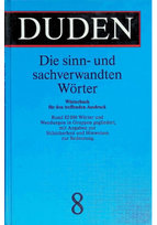 Duden Die sinn- und sachverwandten Worter Tom 8 - Opracowanie zbiorowe ...