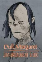 Dull Margaret - Broadbent Jim | Książka w Empik